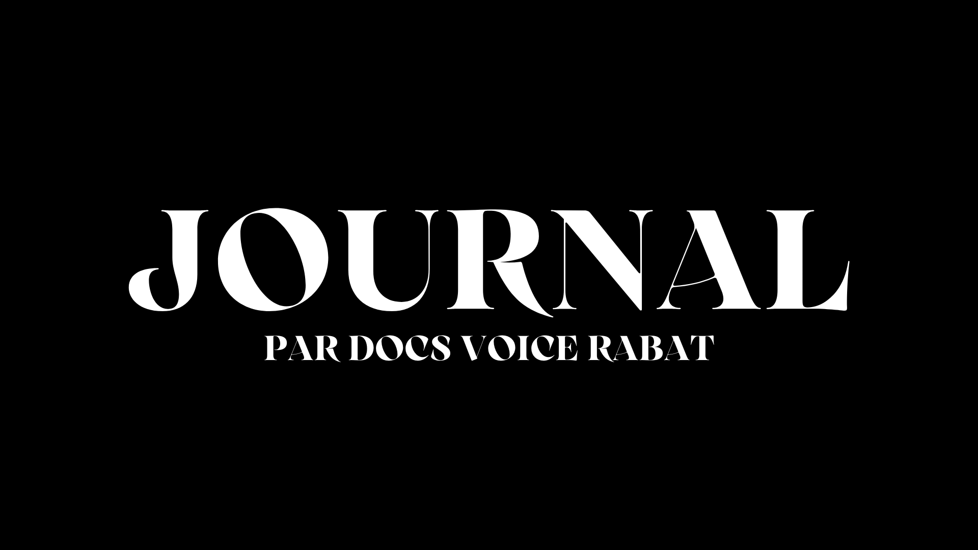 Journal Docs Voice Rabat